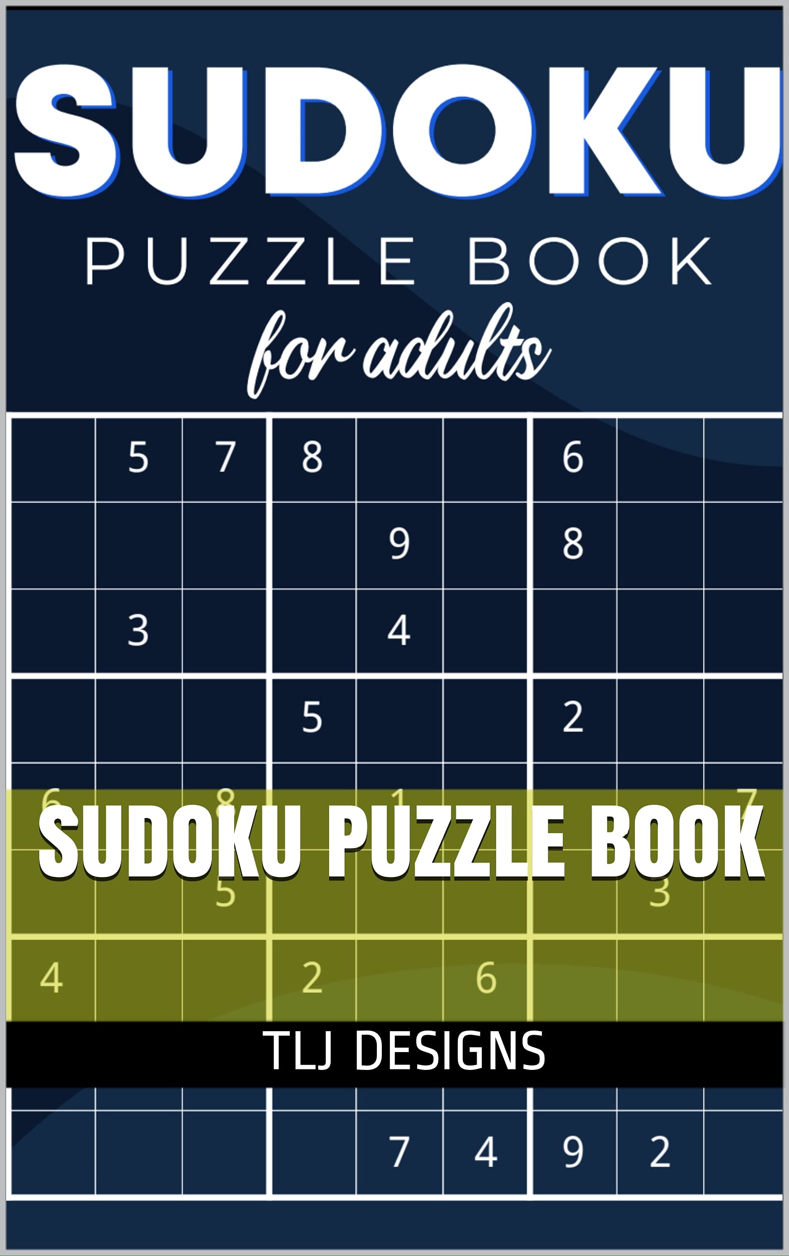 SUDOKU PUZZLE BOOK by TLJ Designs | Goodreads