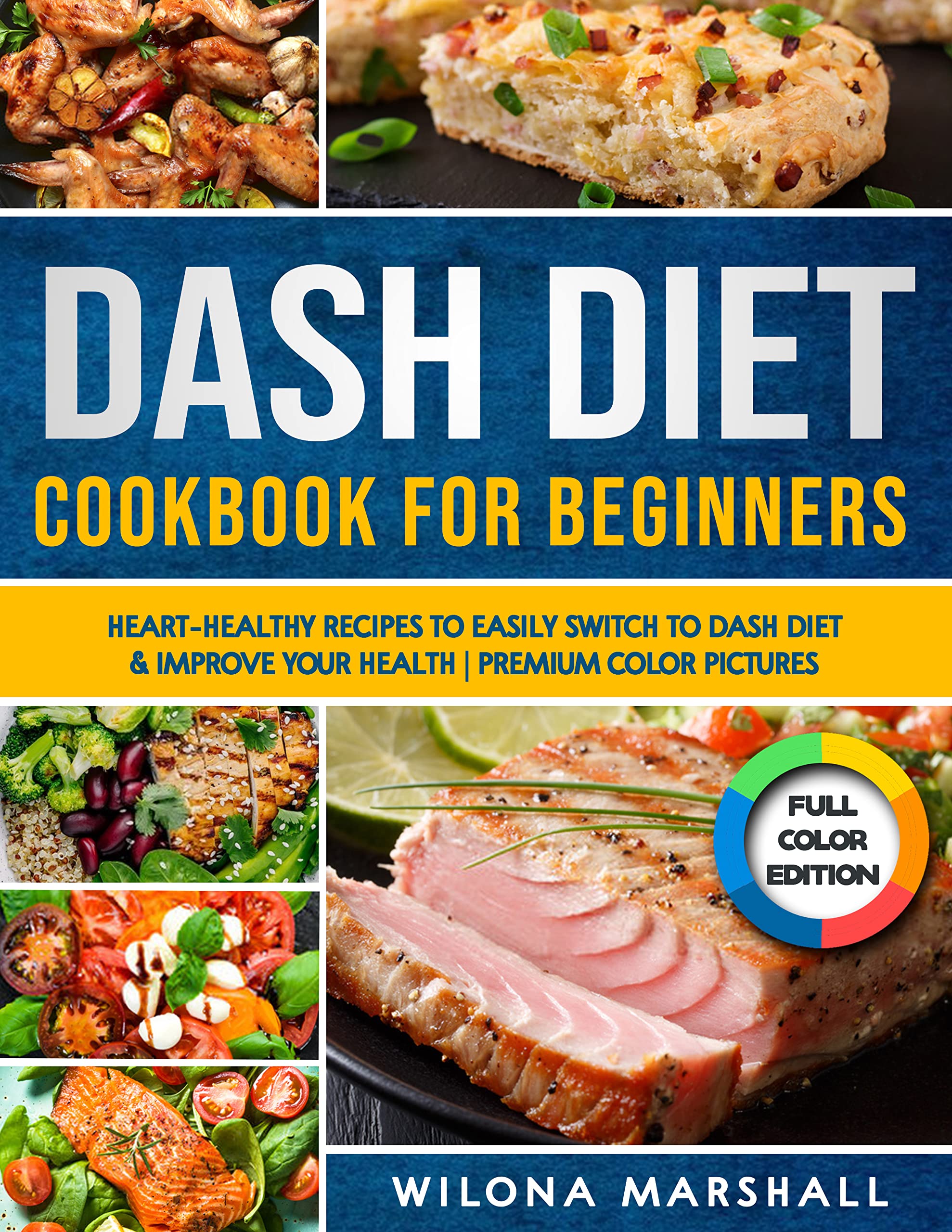 Dash Diet Cookbook For Beginners Heart Healthy Recipes To Easily