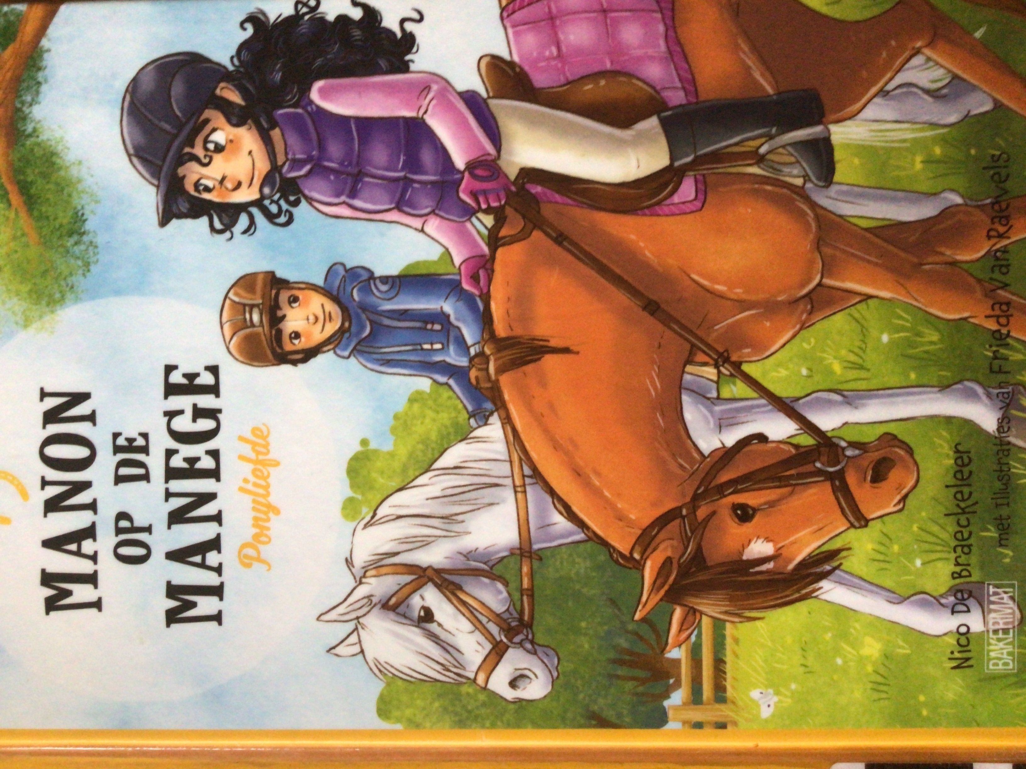 Ponyliefde (Manon op de Manege, #6) by Nico de Braeckeleer | Goodreads