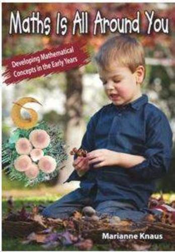 Maths Is All Around You by Marianne Knaus | Goodreads