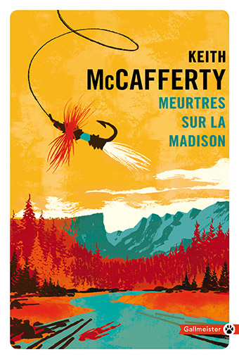 Meurtres sur la Madison by Keith McCafferty | Goodreads