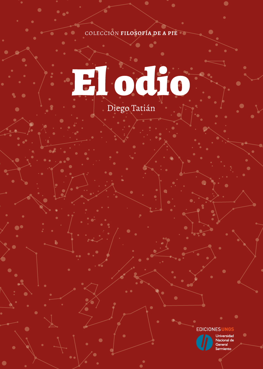 El odio by Diego Tatián | Goodreads