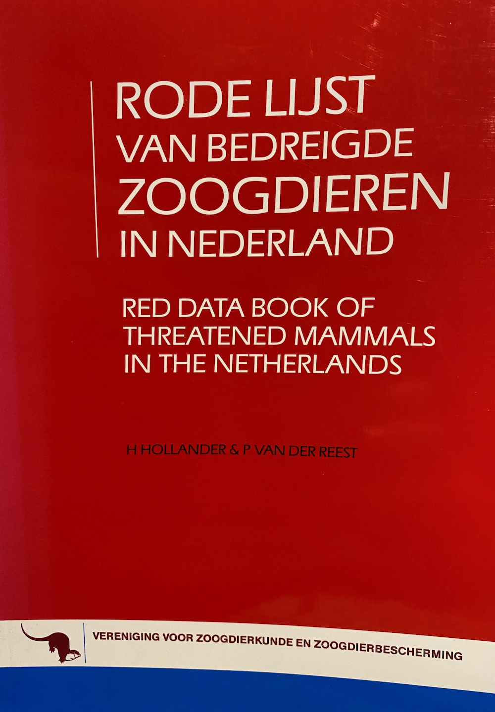 Rode lijst van bedreigde zoogdieren in Nederland by H. Hollander ...