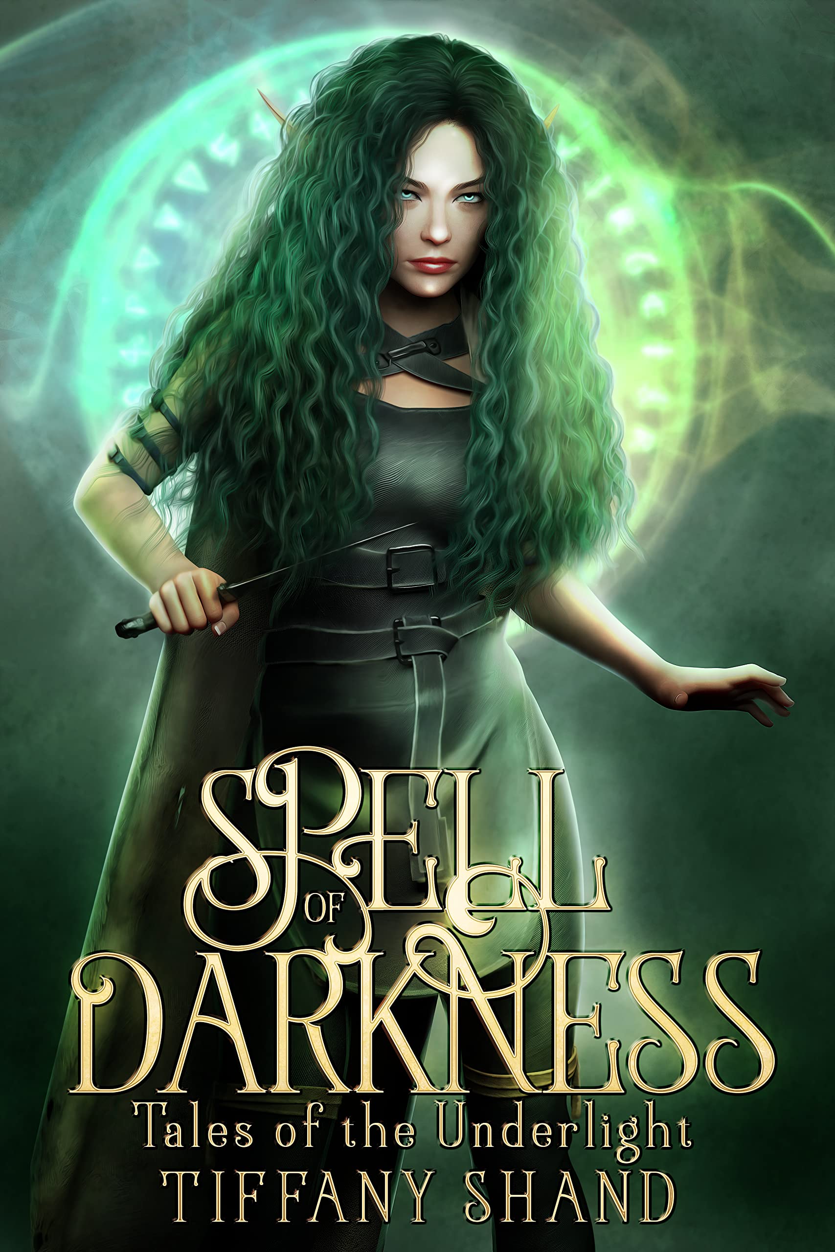 Spell of Darkness: Tales of the Underlight 3 by Tiffany Shand | Goodreads
