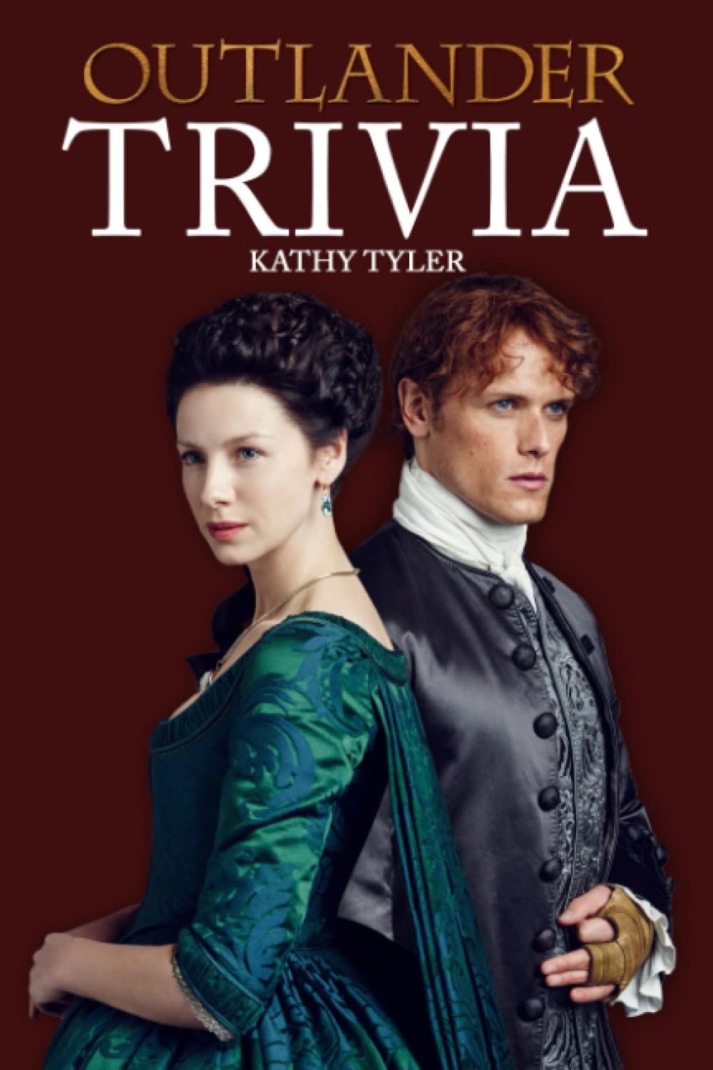 Outlander Trivia Book: Many Quizzes And Fascinating Facts For Relaxing ...