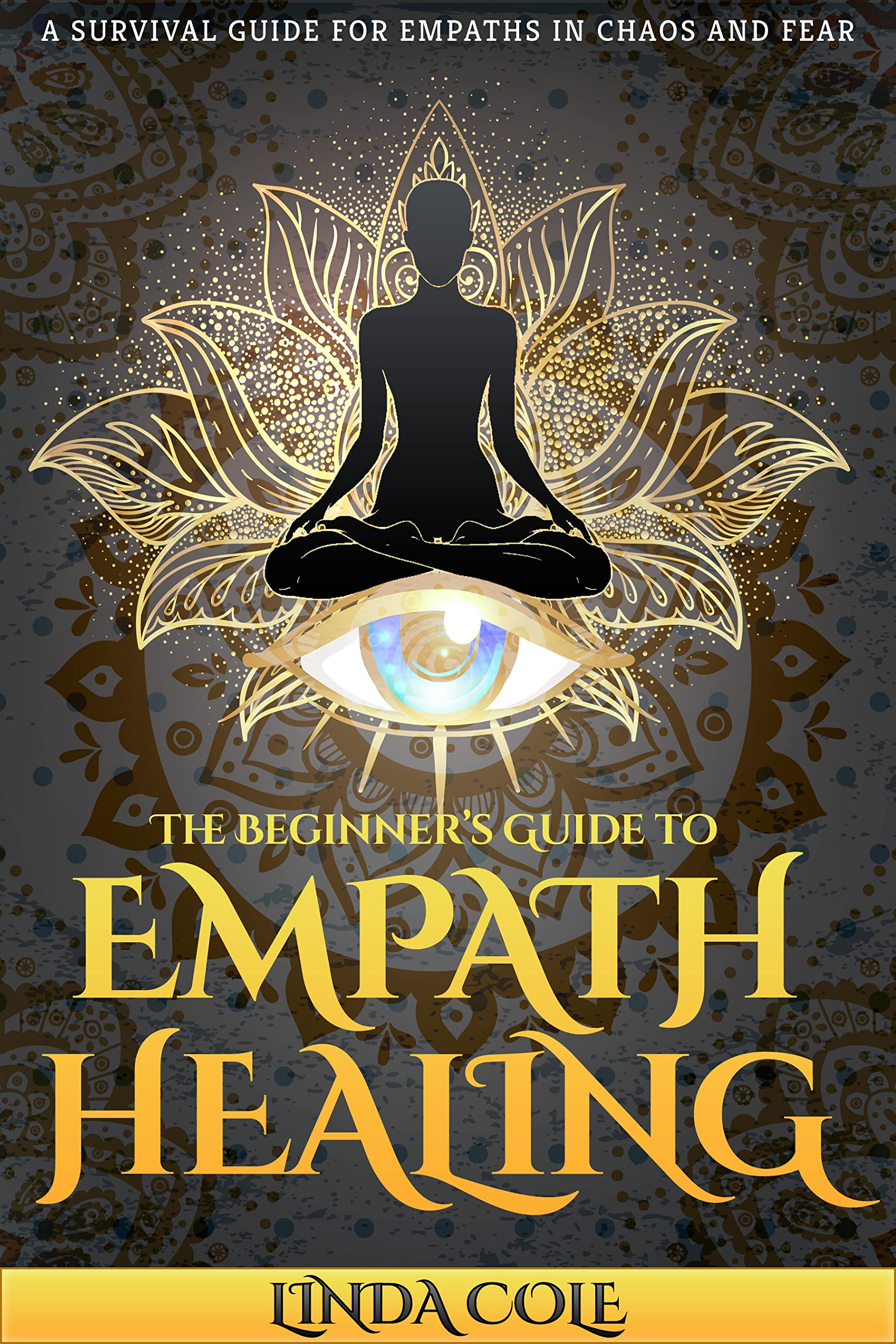 The Beginner’s Guide to Empath Healing: A Survival Guide for Empaths in ...