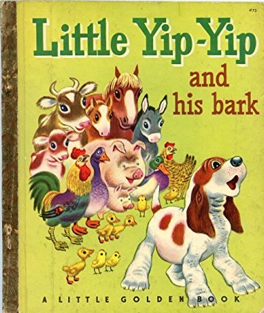 Little Yip-Yip and His Bark by Kathryn Johnson | Goodreads
