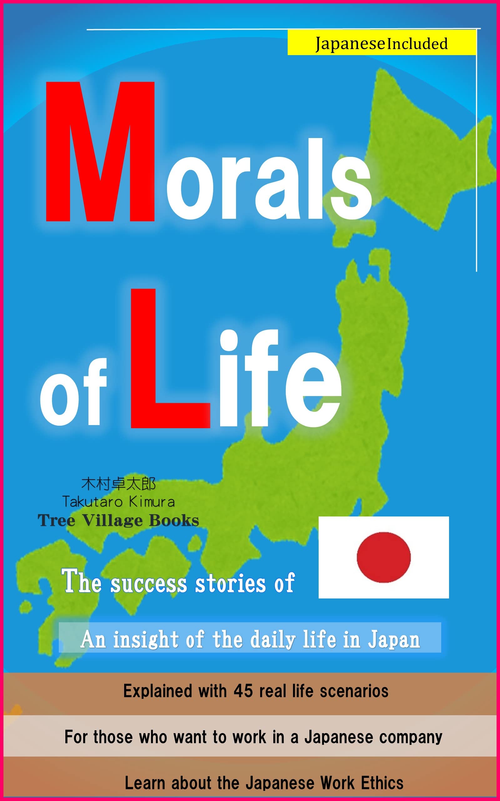 Morals of Life The success stories of Japan: Stories highlighting the ...