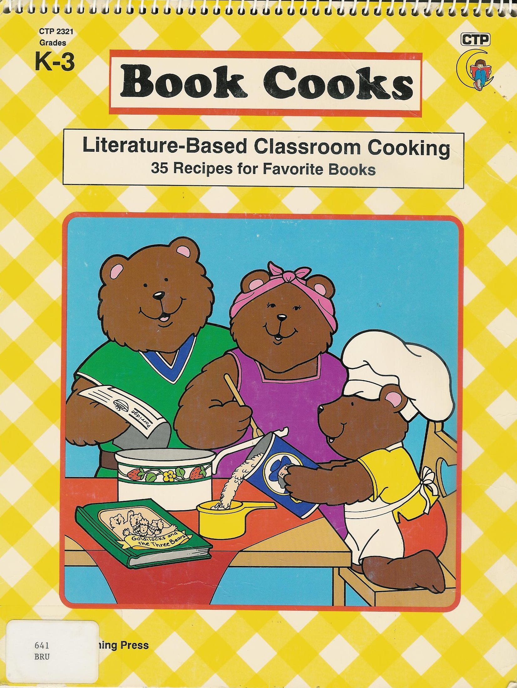 Book Cooks: Literature Based Classroom Cooking / Grades K - 3 by Janet ...