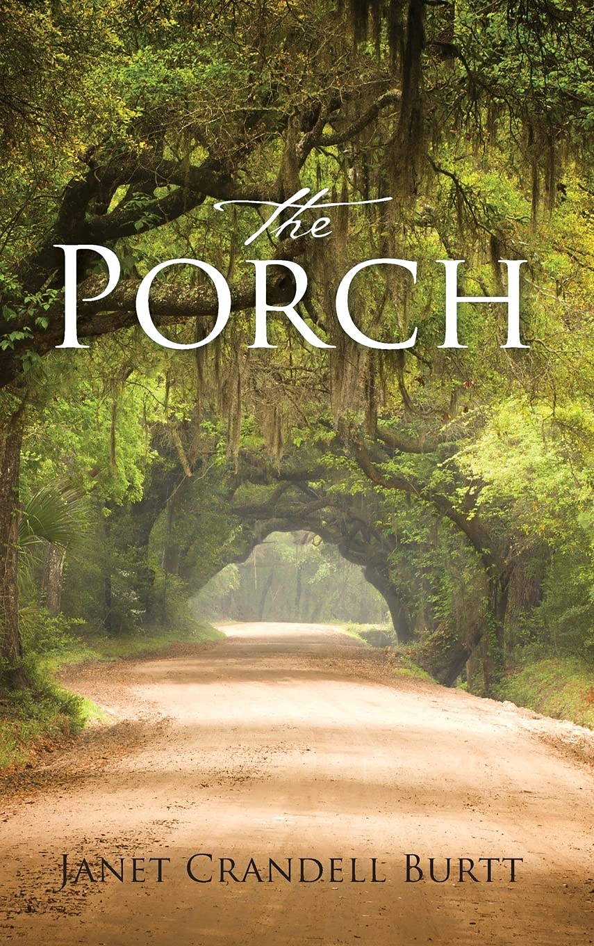 The Porch by Janet Crandell Burtt | Goodreads