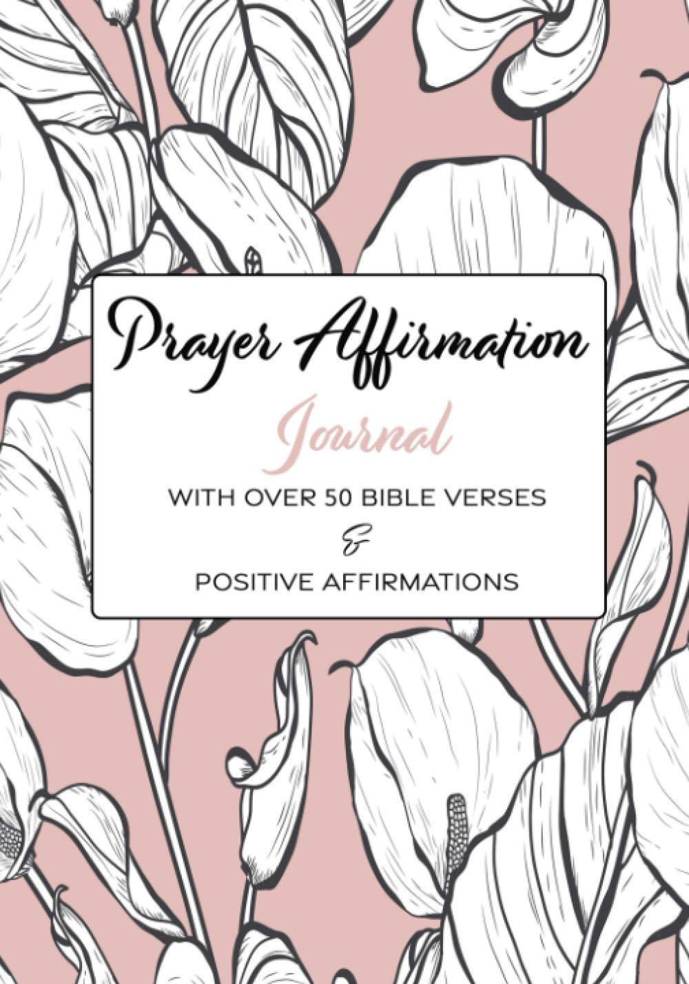 Prayer Affirmation Journal: A daily journal for women and girls with ...