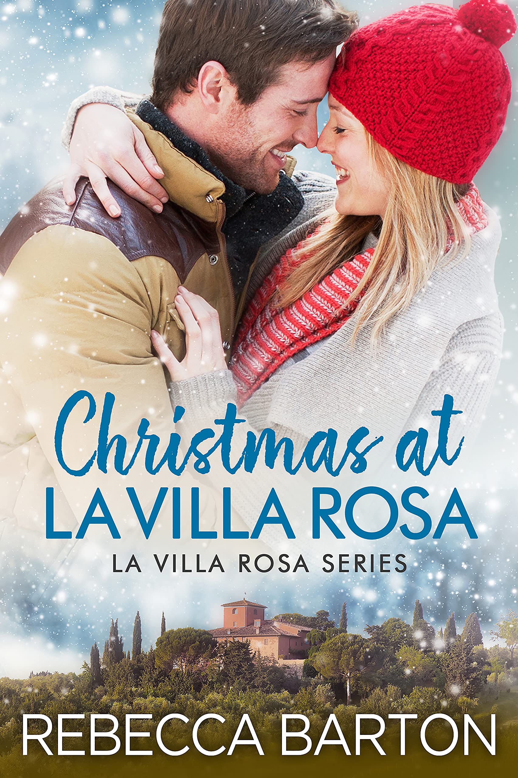 Christmas at La Villa Rosa (La Villa Rosa Series) by Rebecca Barton ...