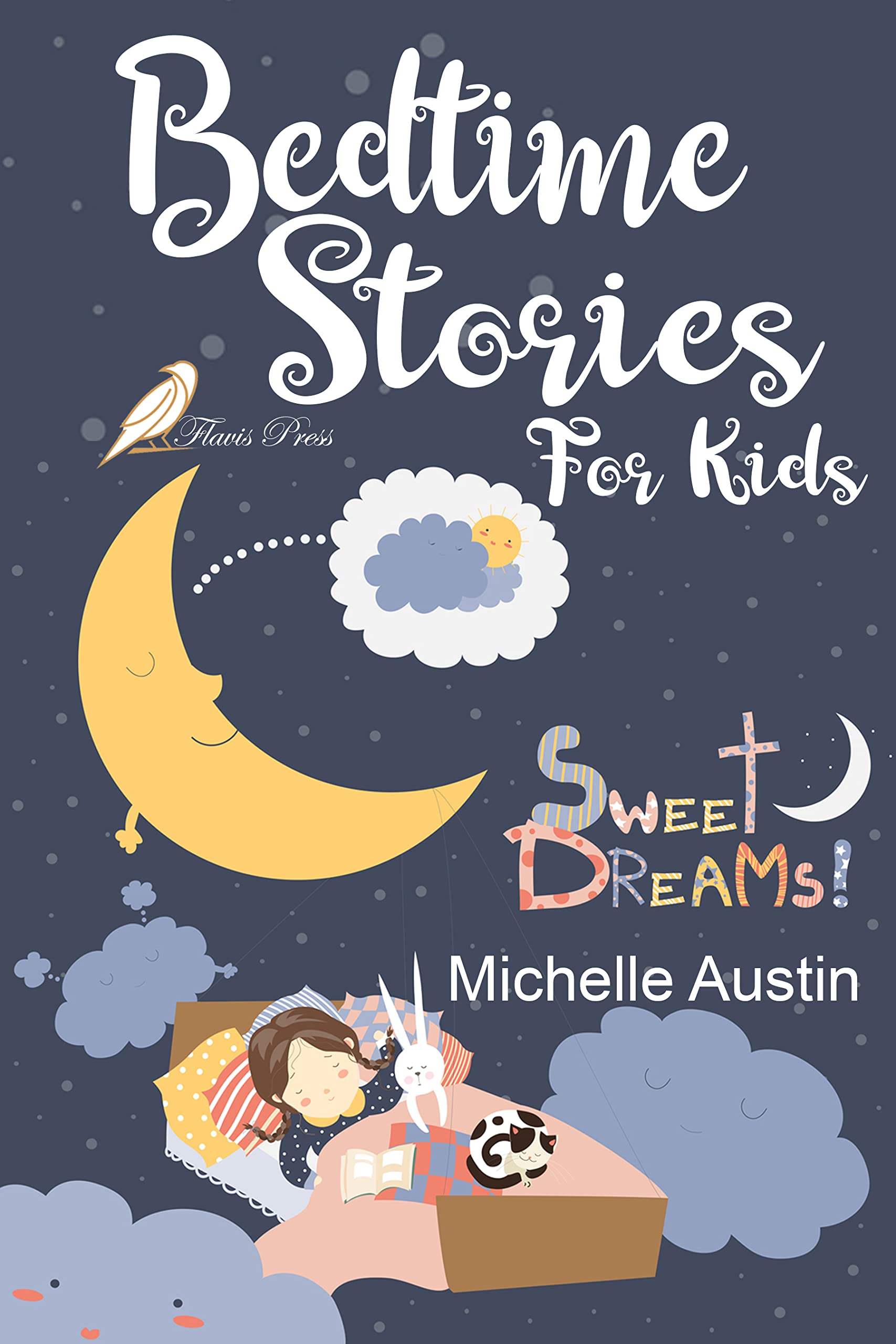 Bedtime Stories For Kids: The Great Collection of Classic & Modern ...