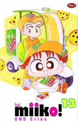 Hai, Miiko! 13 by Eriko Ono | Goodreads