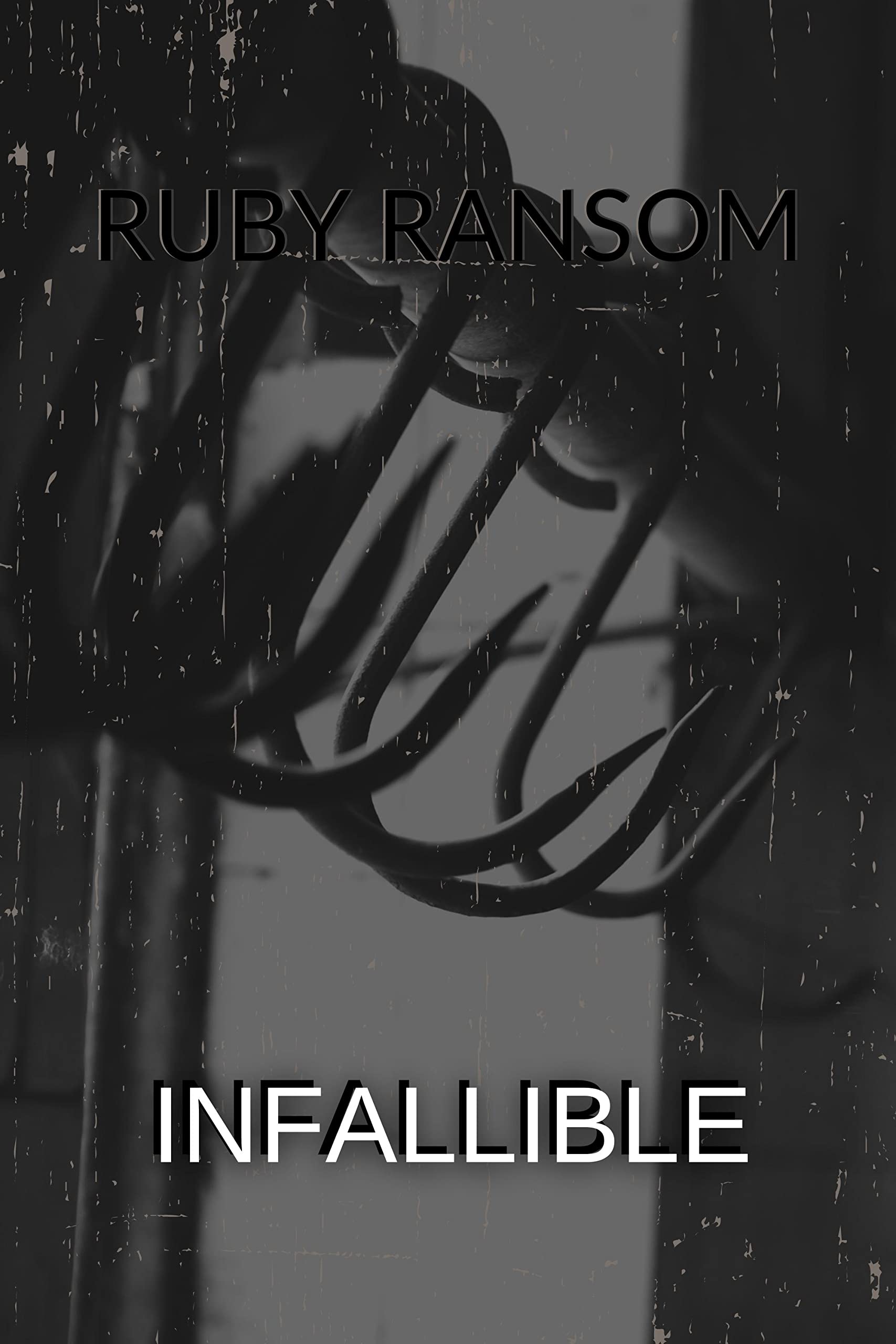 Infallible: A Short Story by Ruby Ransom | Goodreads