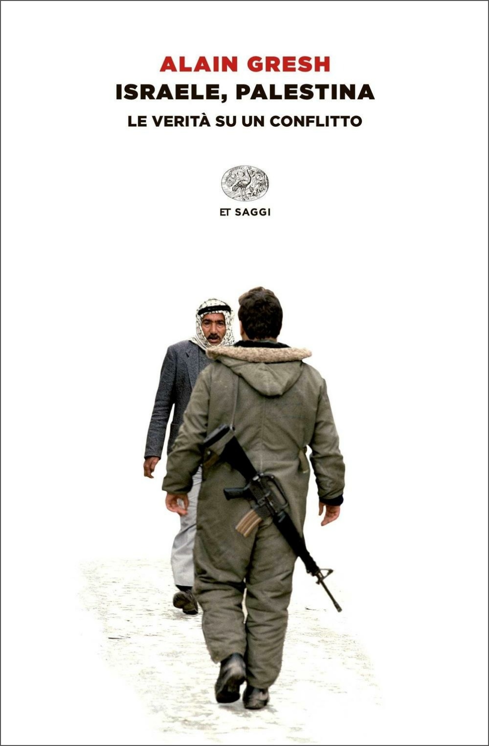 Israele, Palestina by Alain Gresh | Goodreads