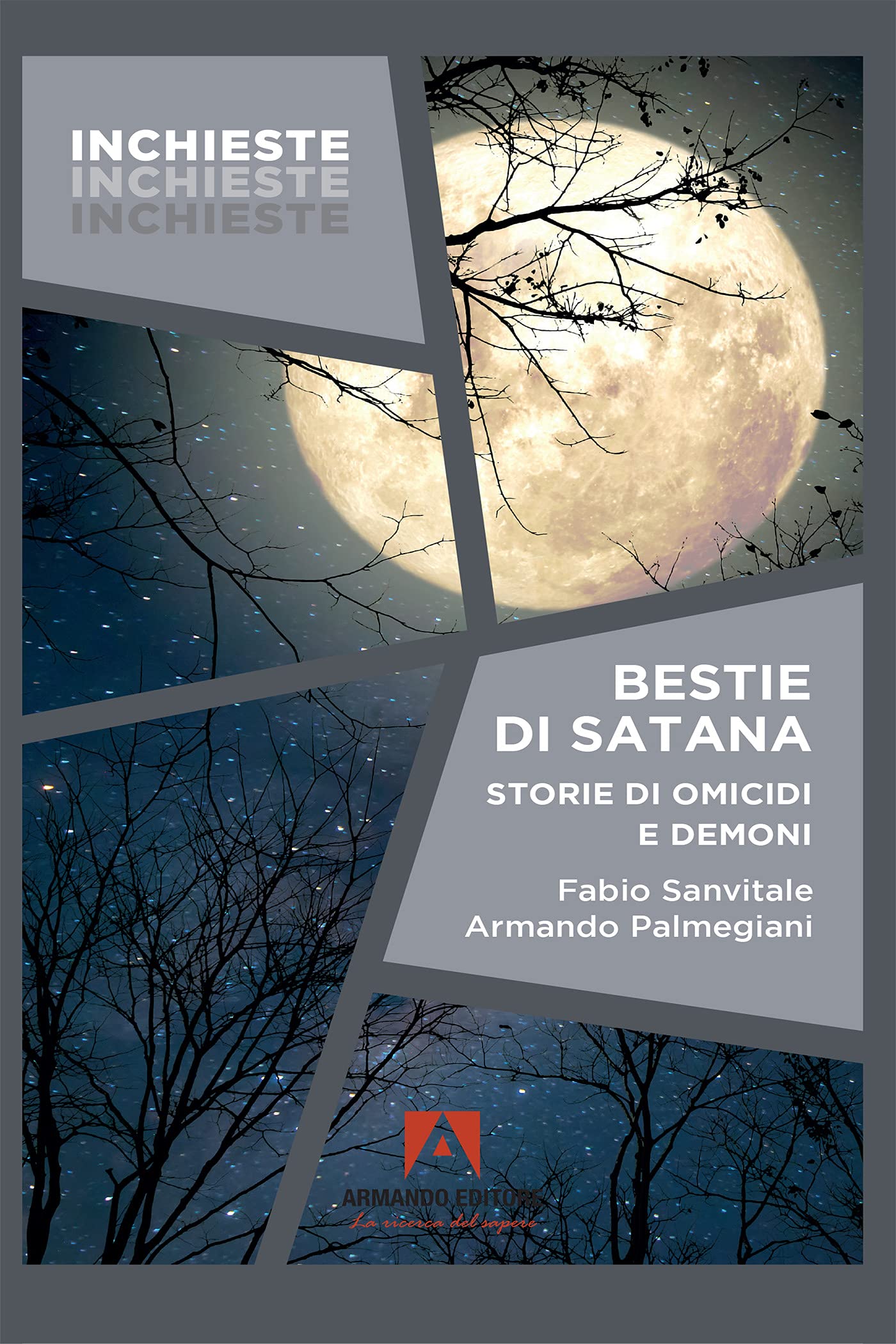 Bestie di satana: Storie di omicidi e demoni by Fabio Sanvitale | Goodreads