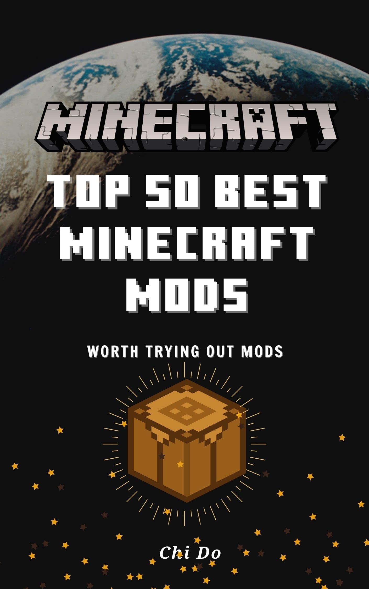 Top 50 Best Minecraft Mods that are Worth Trying: The Many Kinds Of ...