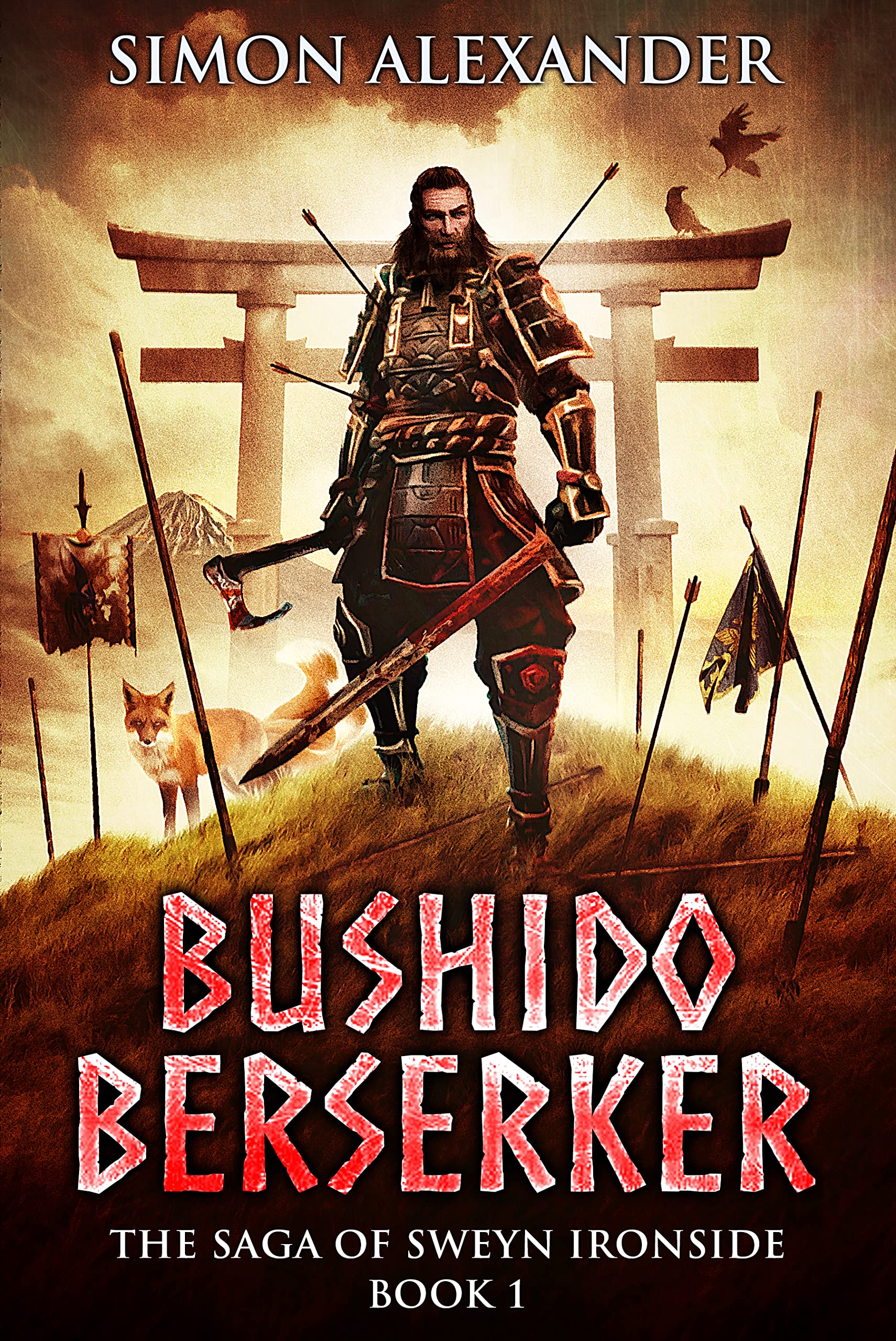 Bushido Berserker: Book One of The Saga of Sweyn Ironside by Simon ...