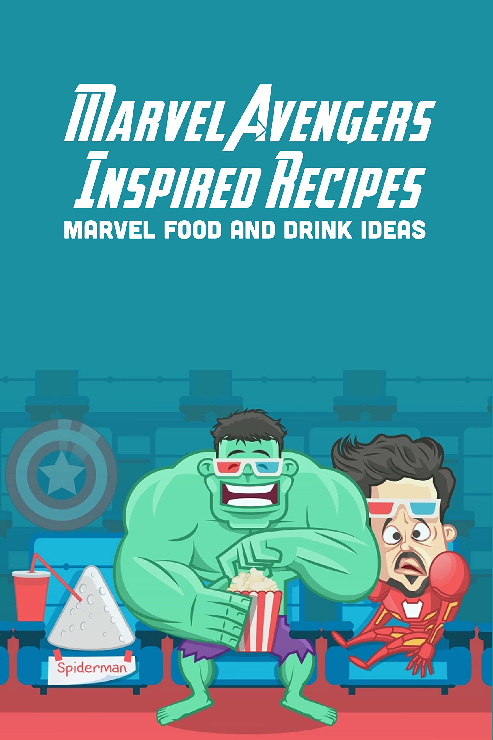 Marvel Avengers-Inspired Recipes: Marvel Food And Drink Ideas: Marvel ...