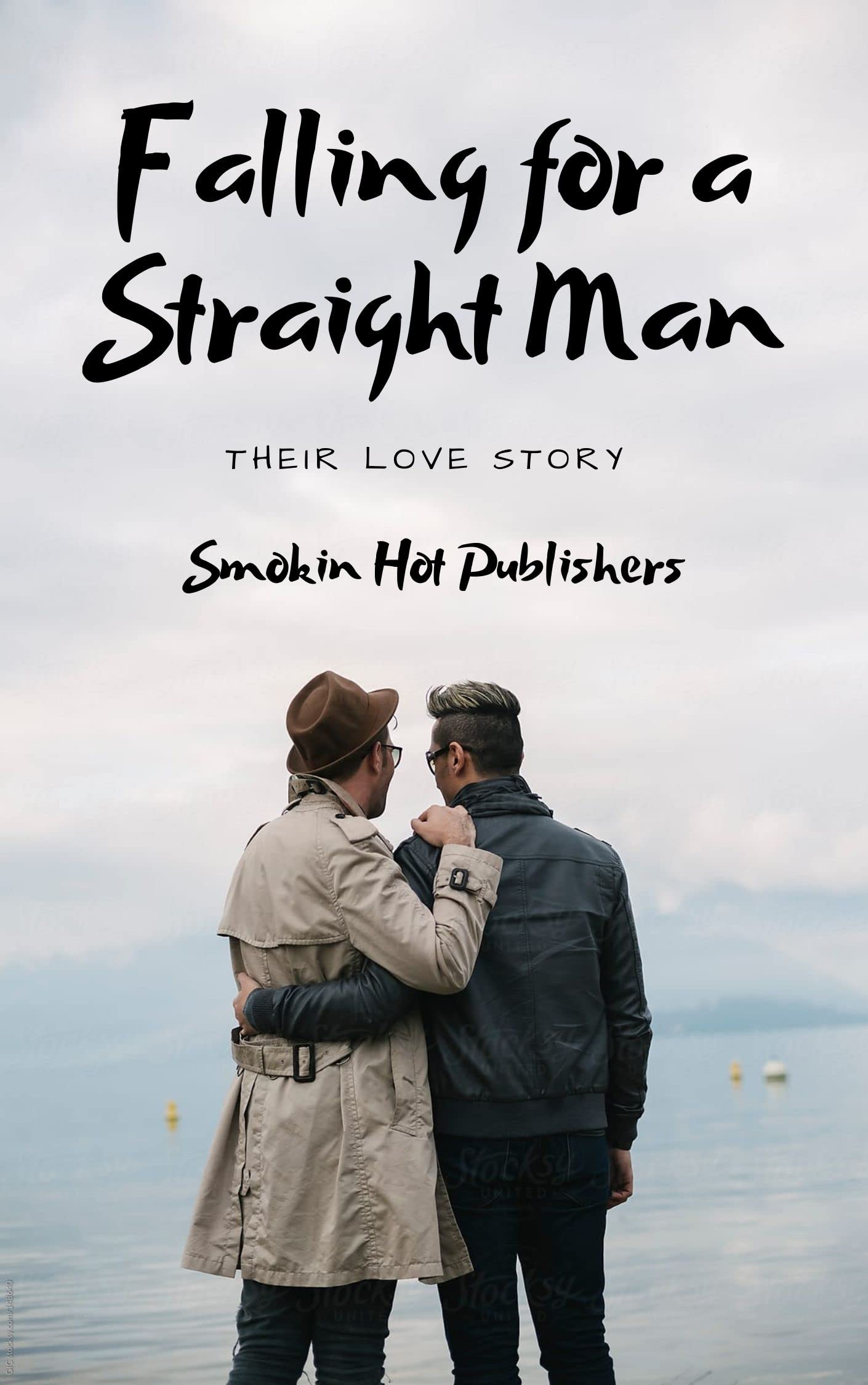 Falling for a Straight Man: Their Love Story by Caron Scott | Goodreads