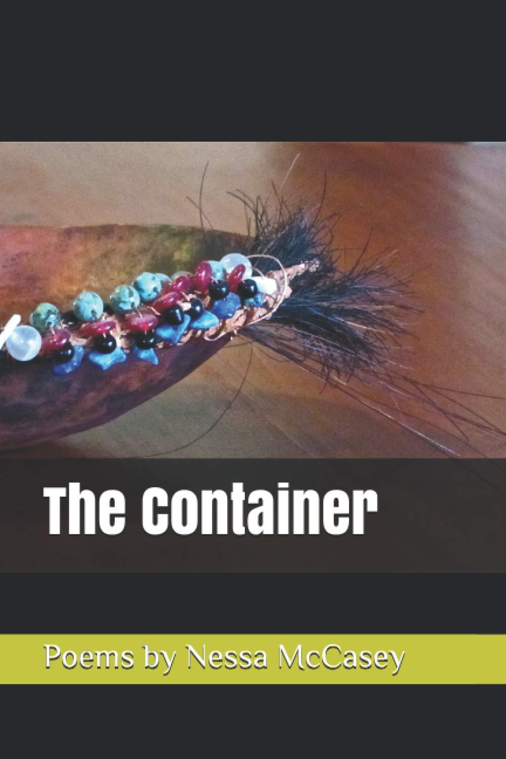 The Container by Nessa McCasey | Goodreads