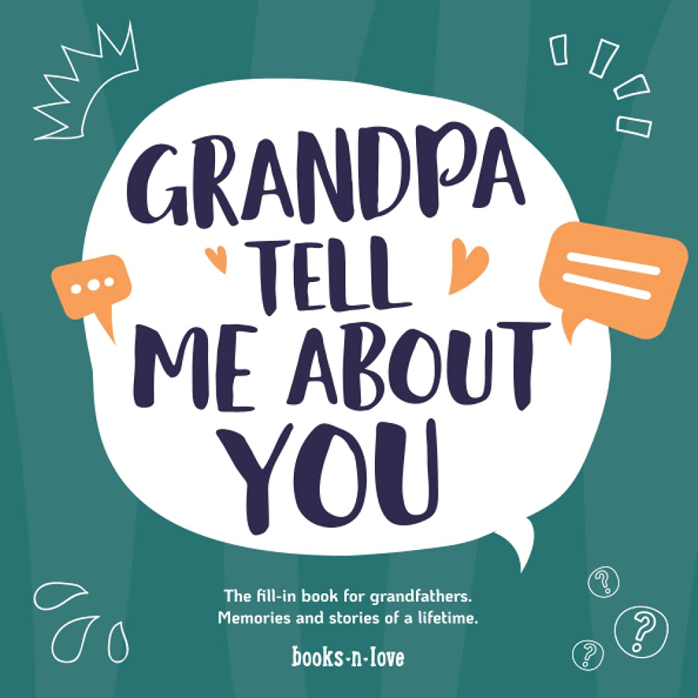 Grandpa tell me about you: The fill-in book for grandfathers | Memories ...