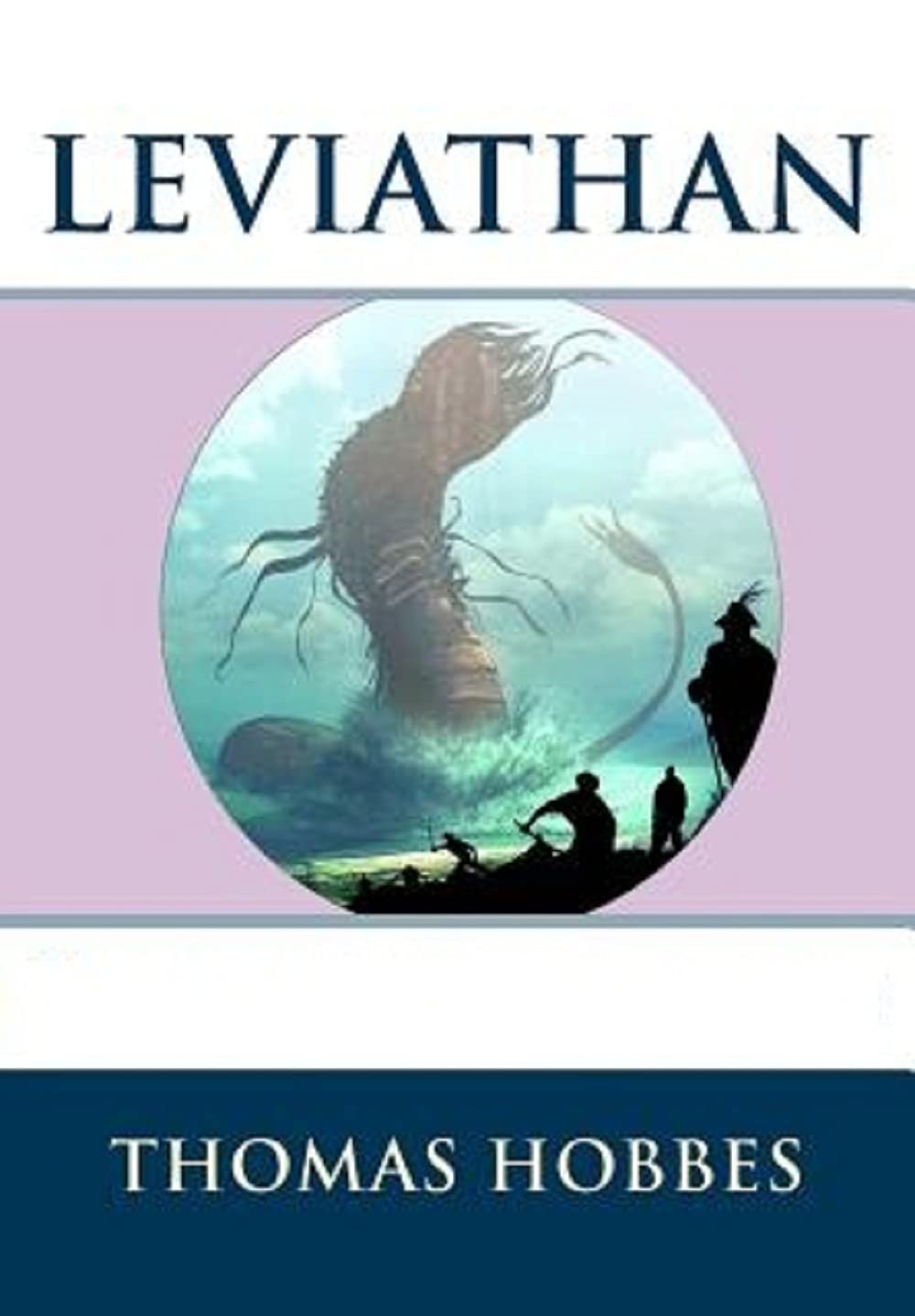 Leviathan by Thomas Hobbes illustrated edition by Thomas Hobbes | Goodreads