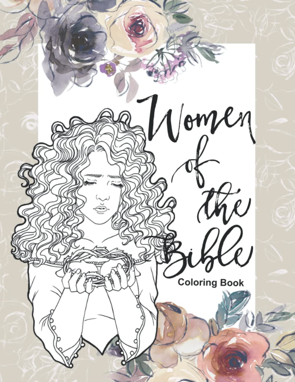 Women of the Bible Coloring Book: 30 Key Women of the Bible to Color ...