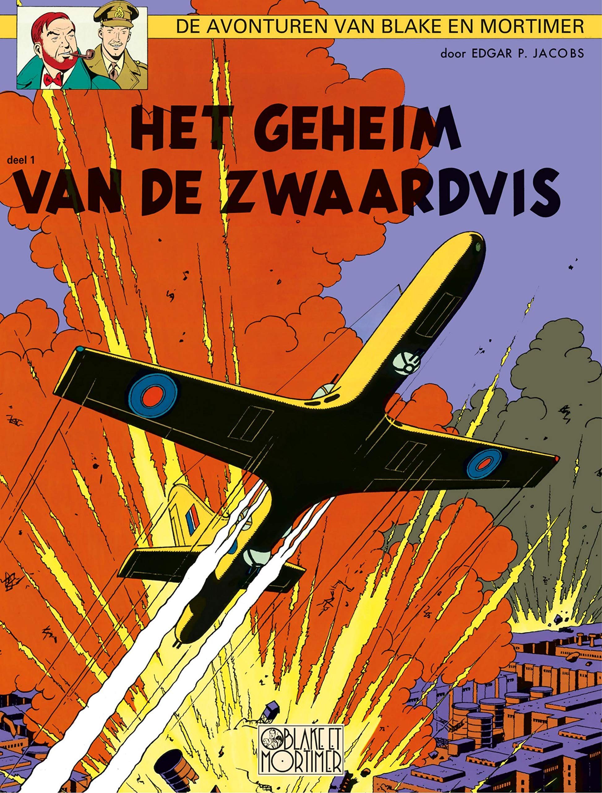 Het Geheim van de zwaardvis deel 1 (Blake & Mortimer) by Edgar P ...