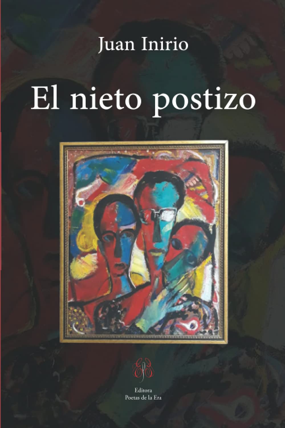 El nieto postizo (Spanish Edition) by Juan Inirio | Goodreads