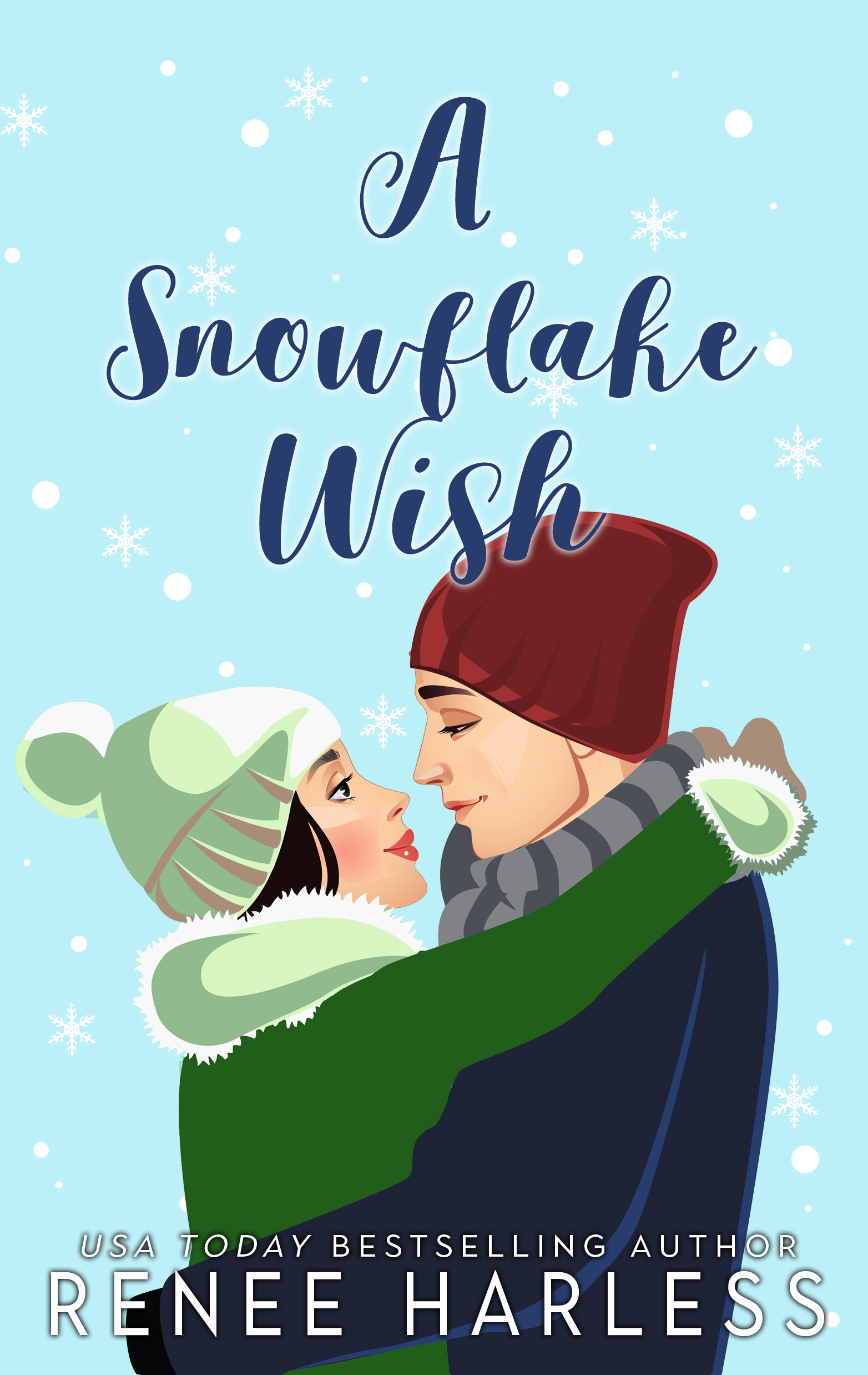 A Snowflake Wish by Renee Harless | Goodreads