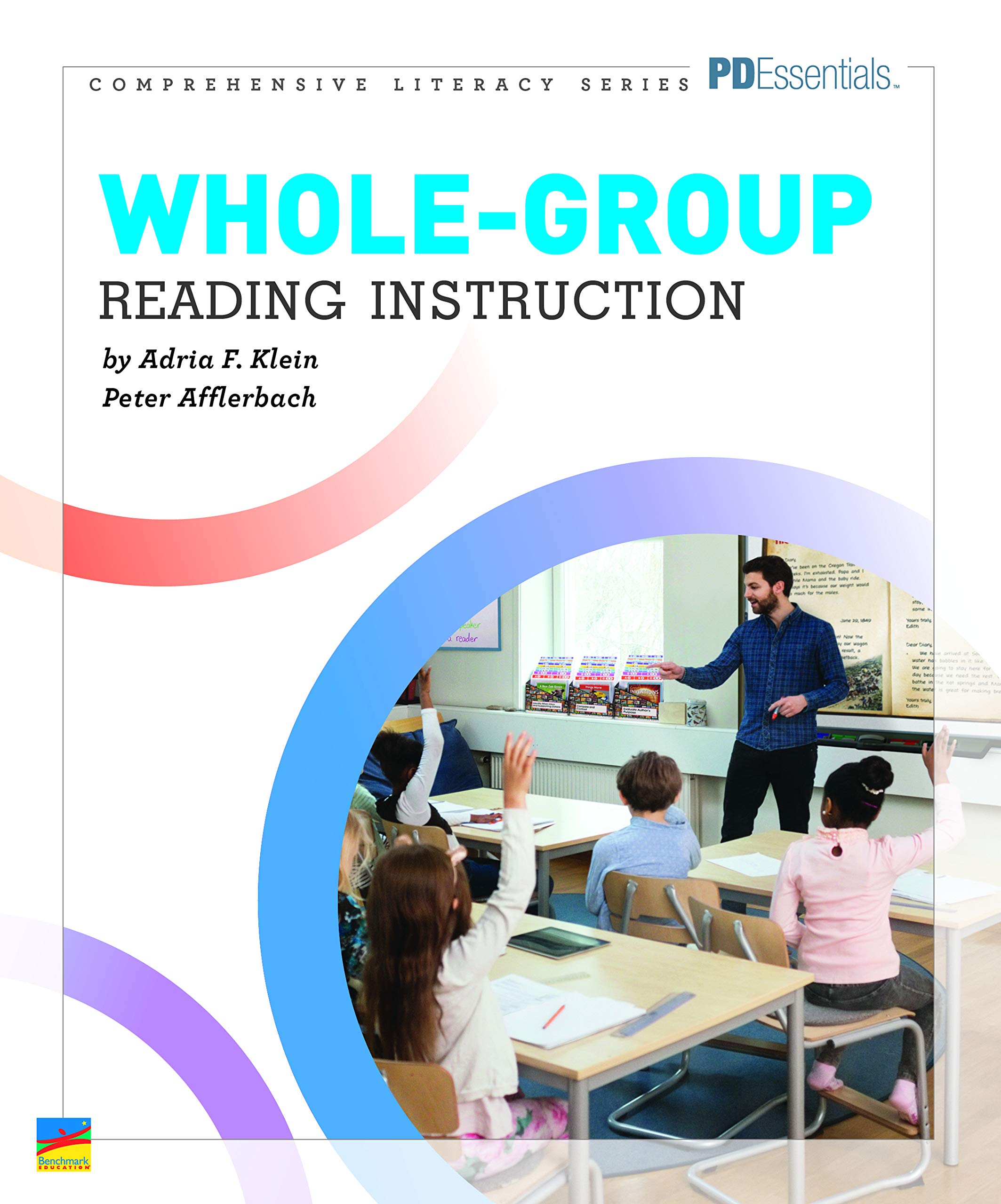 Whole-Group Reading Instruction by Adria F. Klein and Peter Afflerbach ...