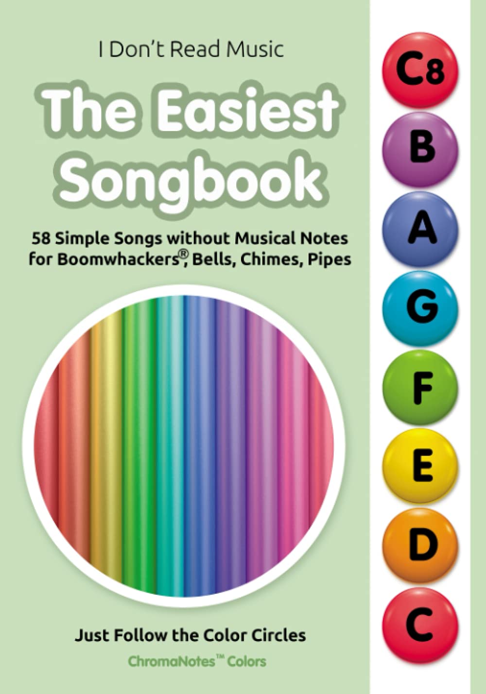 The Easiest Songbook. 58 Simple Songs without Musical Notes for ...