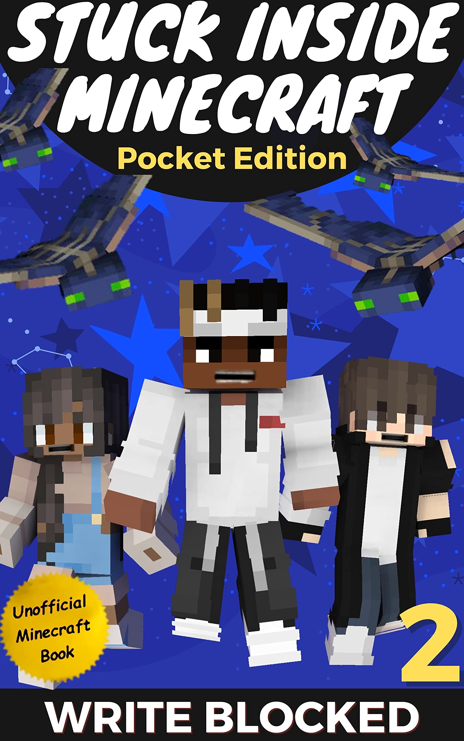 Stuck Inside Minecraft: Pocket Edition 2 by Write Blocked | Goodreads
