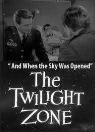 The Twilight Zone: And When the Sky Was Opened by Richard Matheson ...