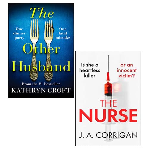 The Nurse By J.A. Corrigan and The Other Husband By Kathryn Croft 2 ...