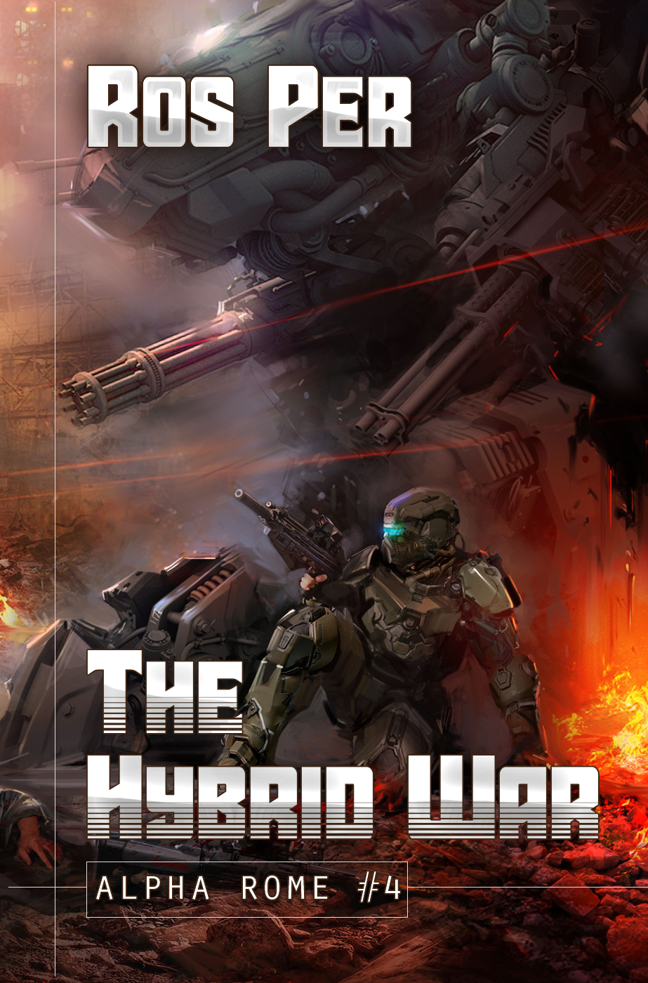 The Hybrid War (Alpha Rome Book 4) LitRPG Series by Ros Per | Goodreads
