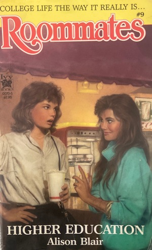 Higher Education (Roommates, #9) by Alison Blair | Goodreads