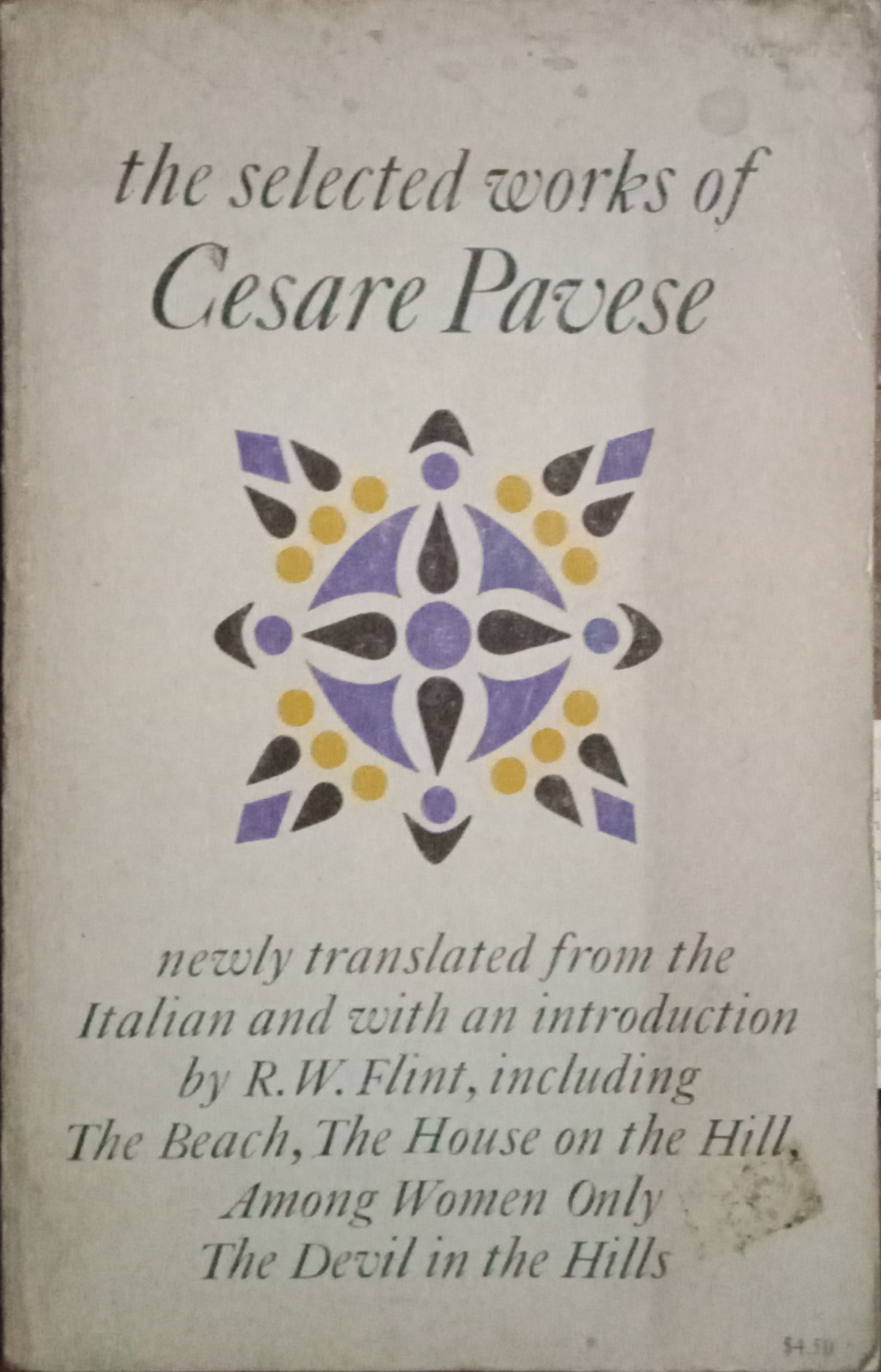 Selected Works of Cesare Pavese by Cesare Pavese | Goodreads