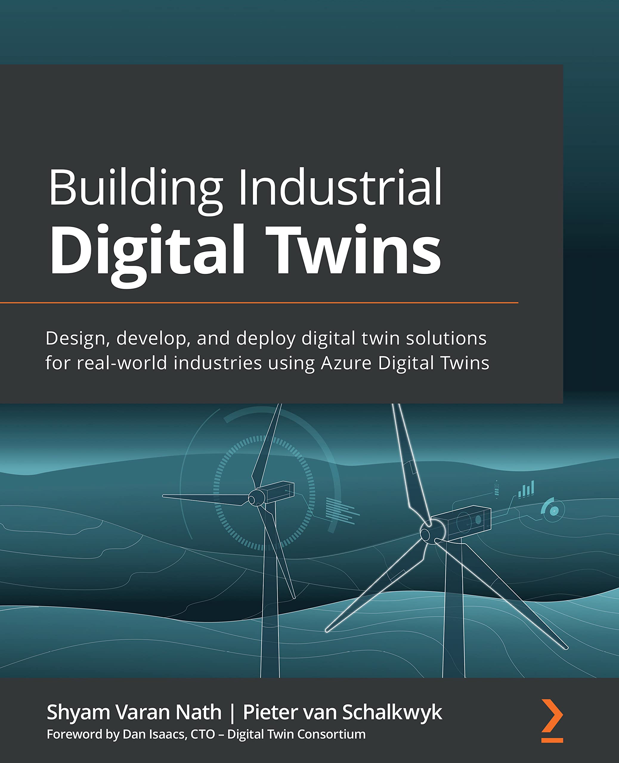 Building Industrial Digital Twins: Design, develop, and deploy digital ...