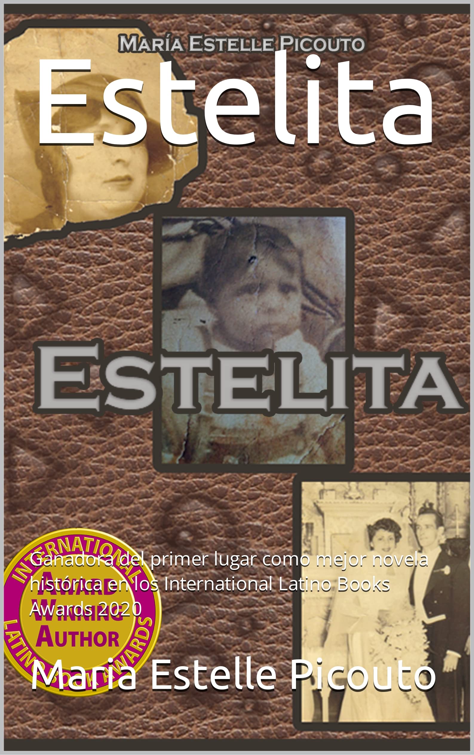 Estelita: Novela Historica (Spanish Edition) by Maria Estelle Picouto ...