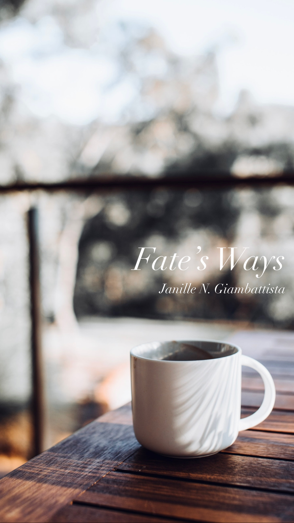 Fate's Ways by Janille N. Giambattista | Goodreads