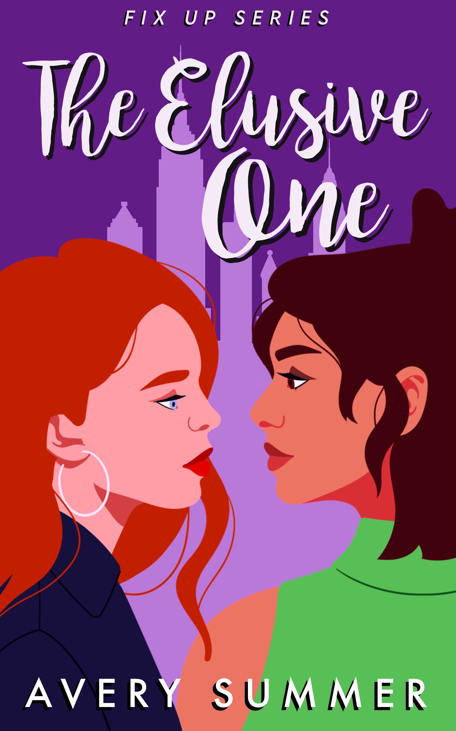 The Elusive One (Fix Up, #2) by Avery Summer | Goodreads