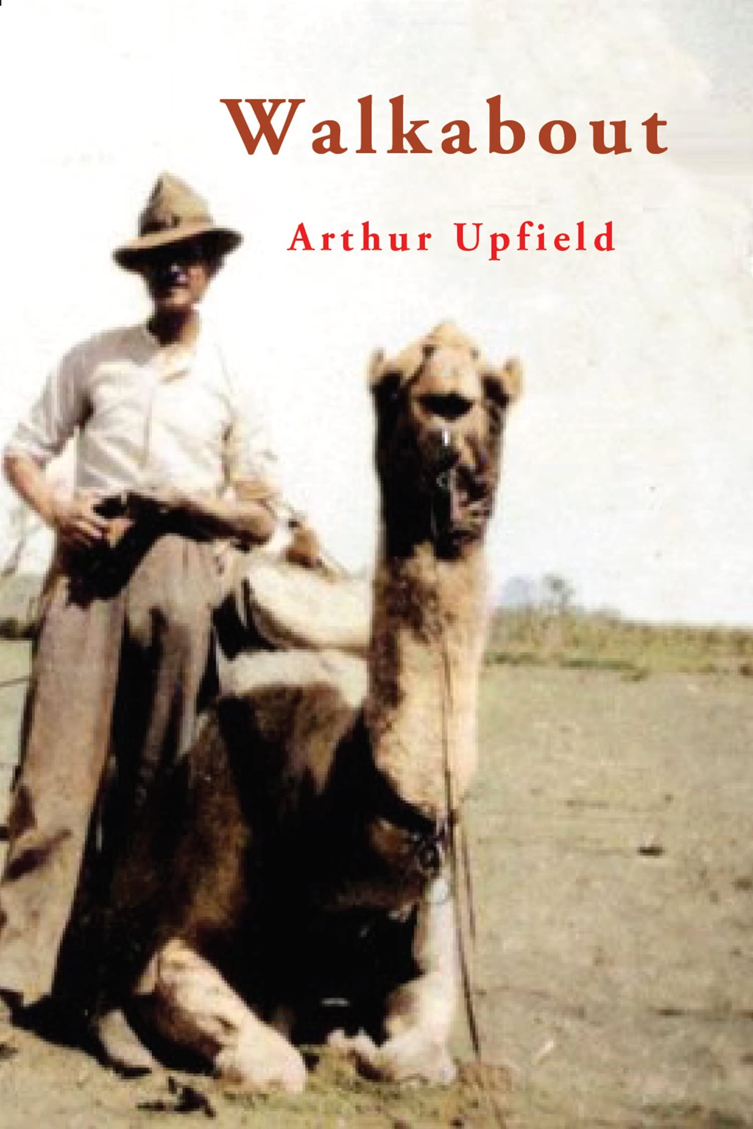 Walkabout by Arthur W. Upfield | Goodreads