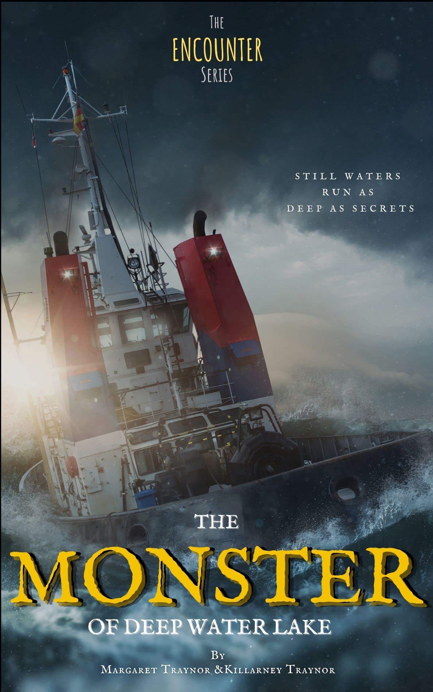 The Monster of Deep Water Lake by Killarney Traynor | Goodreads