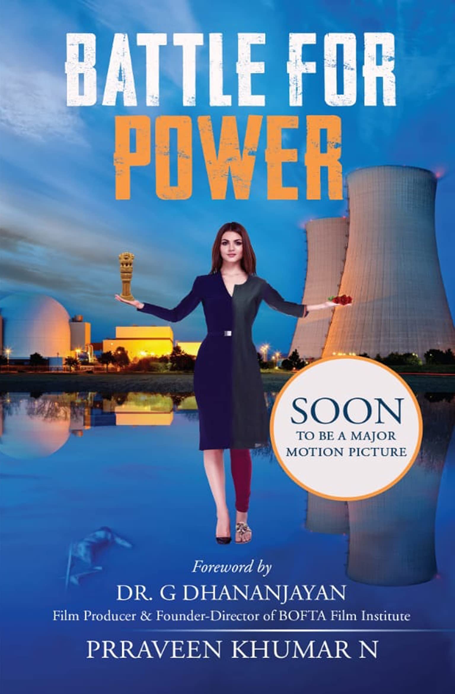 Battle For Power by Prraveen Khumar N | Goodreads