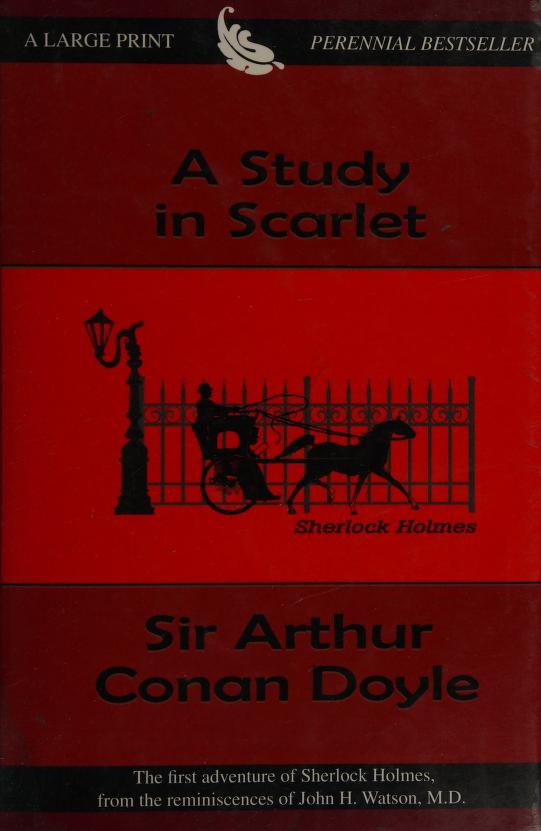 A Study in Scarlet by Arthur Conan Doyle | Goodreads