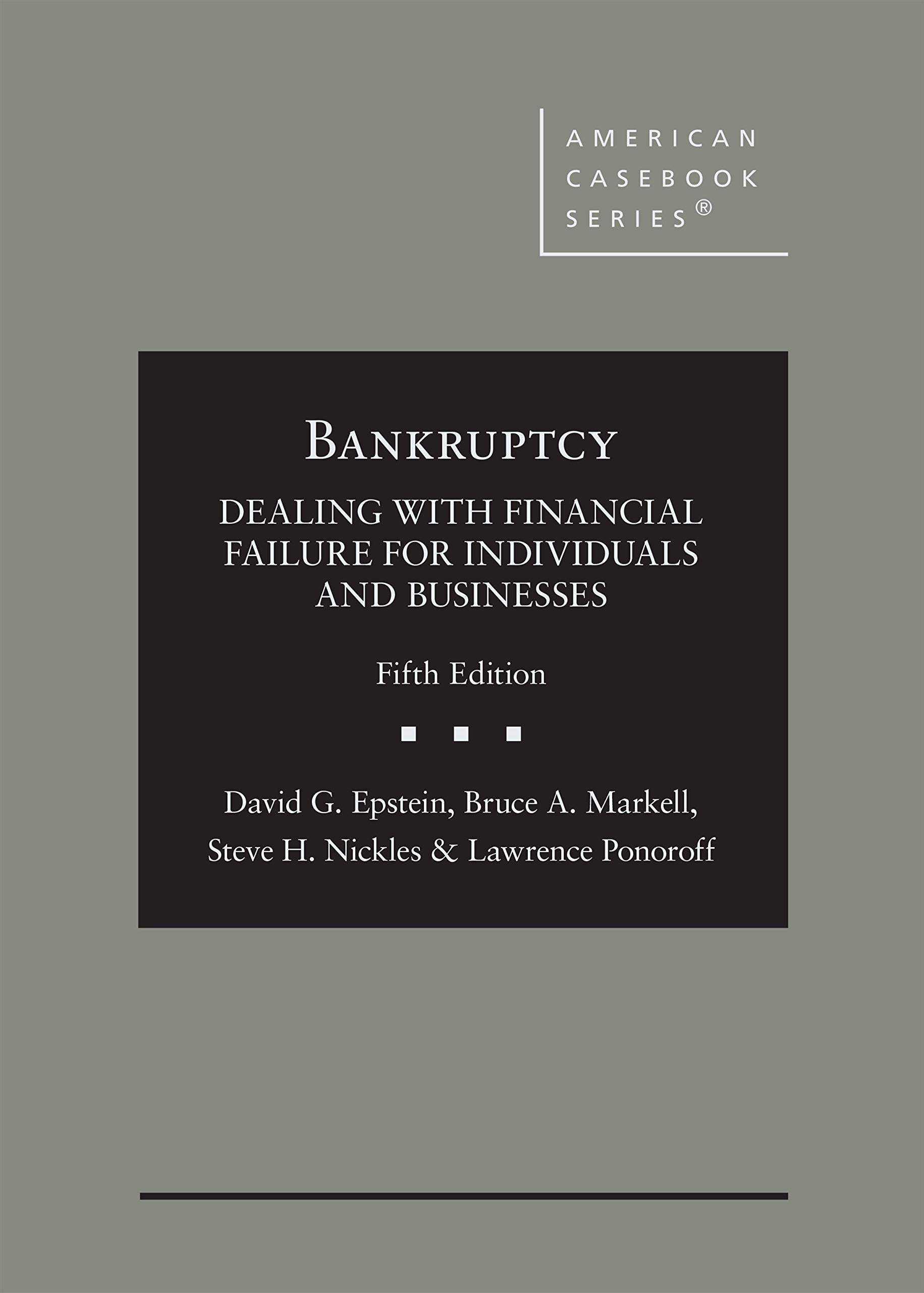 Bankruptcy: Dealing with Financial Failure for Individuals and ...