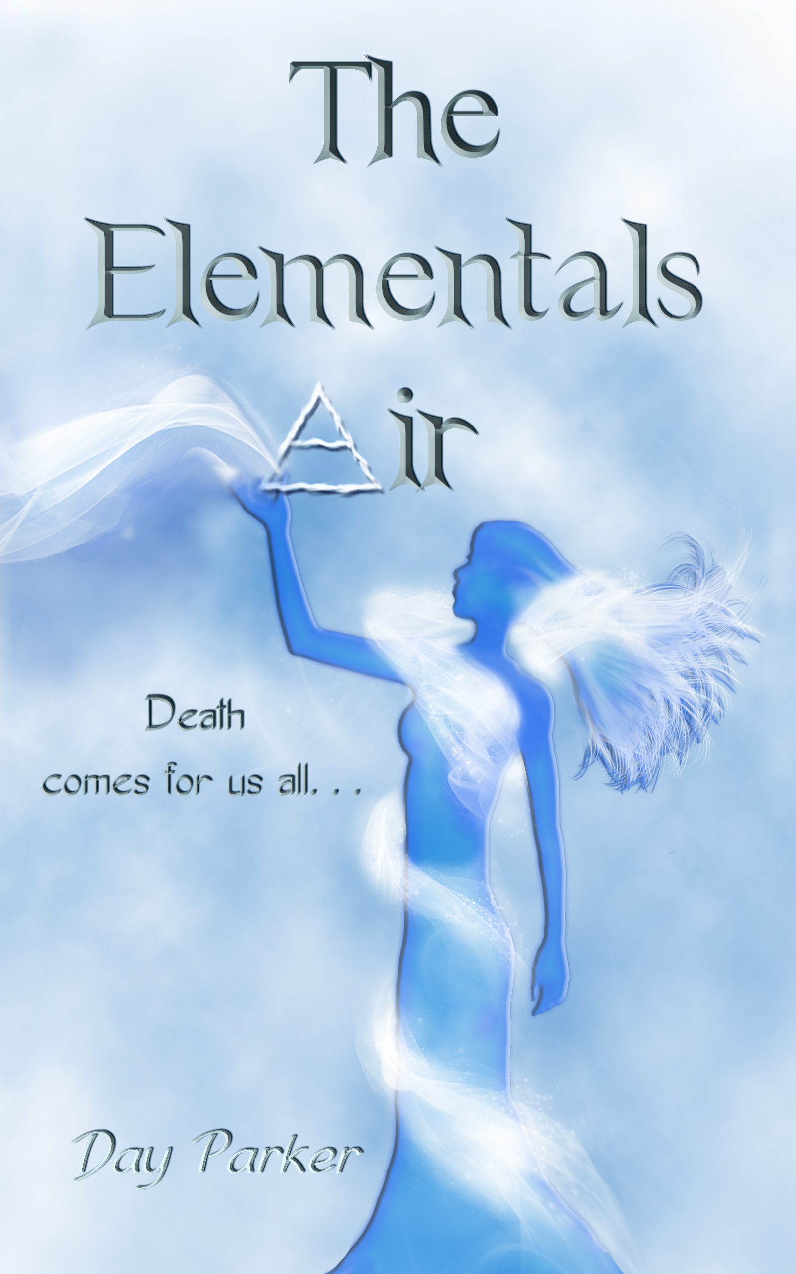 The Elementals: Air (The Elemental Series, #2) by Day Parker | Goodreads